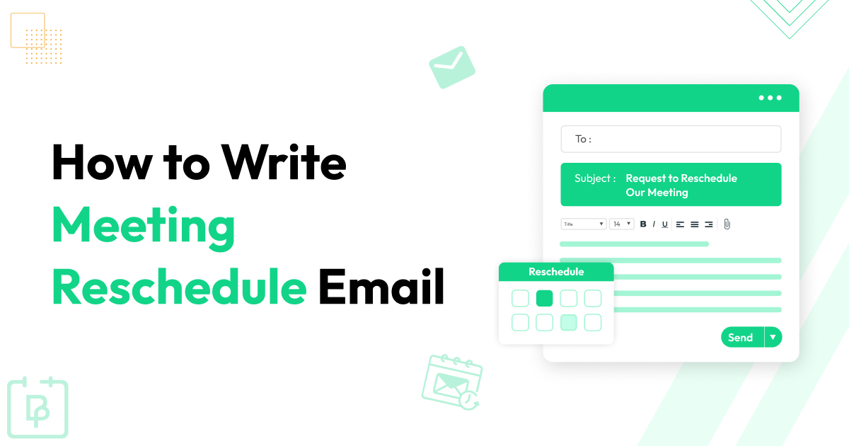 How to Write Meeting Reschedule Email (Templates + Tips)